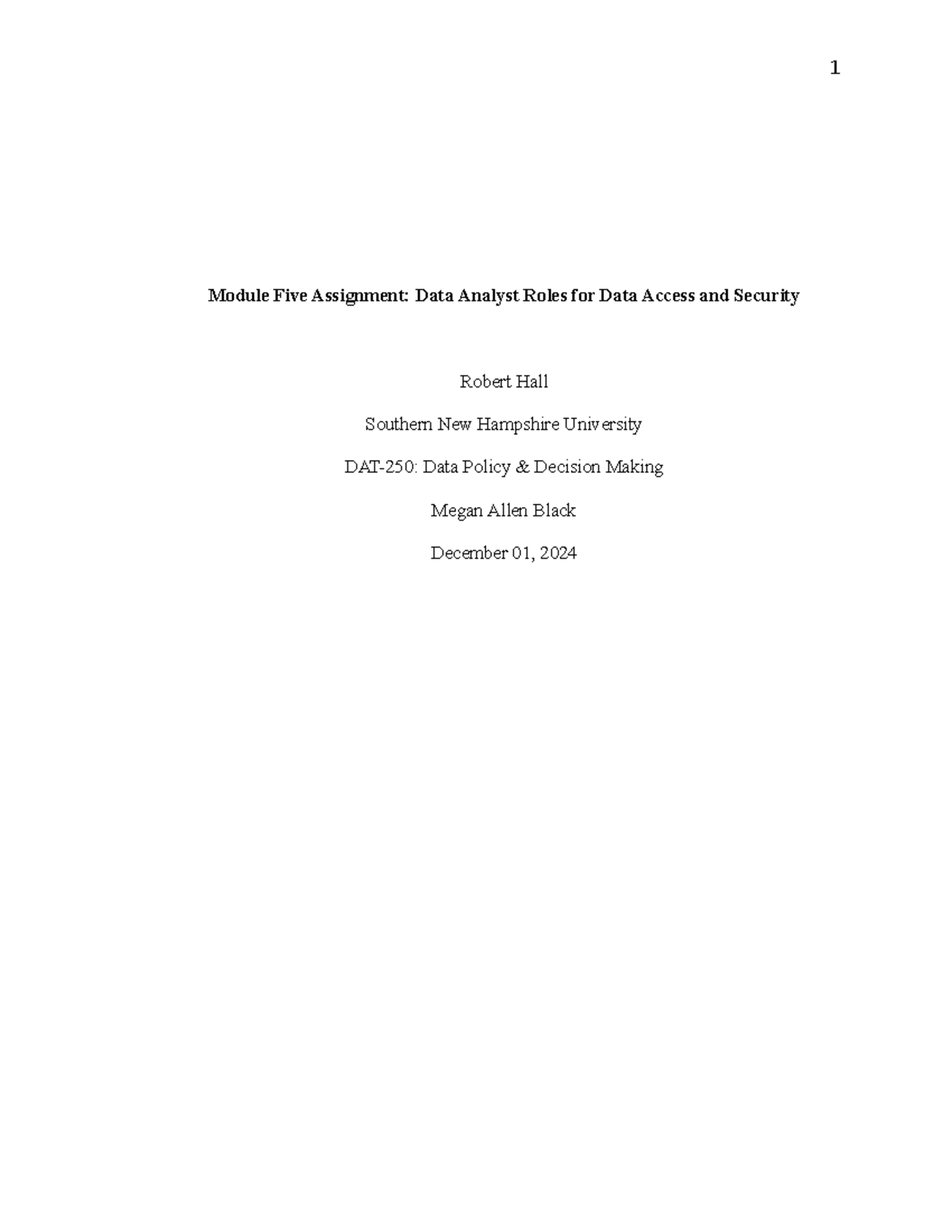 5-2 Assignment - 5-2: Data Analyst Roles for Data Access and Security ...