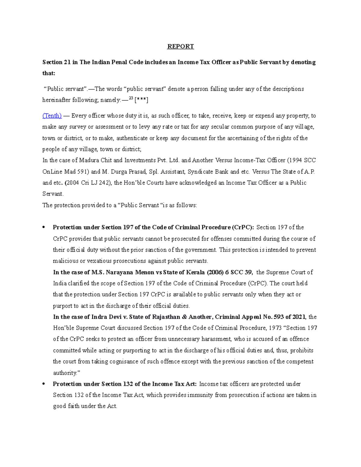 Report - jjhjhj - REPORT Section 21 in The Indian Penal Code includes ...