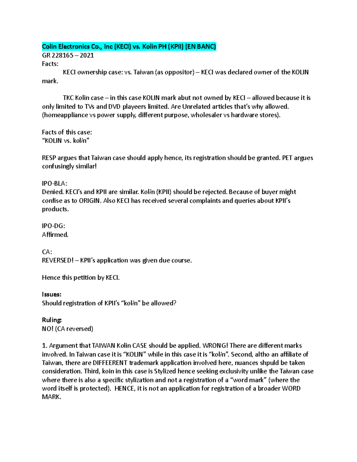 Colin vs Kolin (2021) - Case brief of a En banc case from the ...