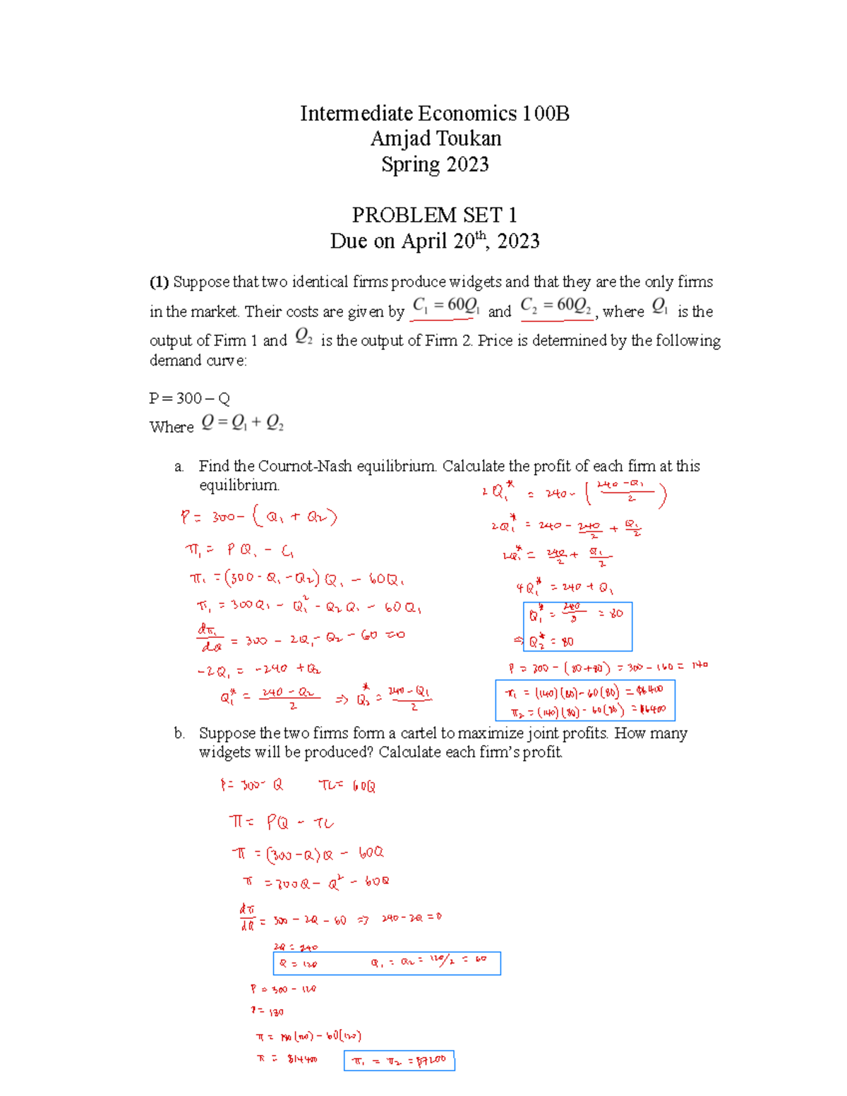 Intermediate Economics Assignment 1 - Intermediate Economics 100B Amjad ... Intermediate Economics Assignment 1 - Intermediate Economics 100B Amjad ...