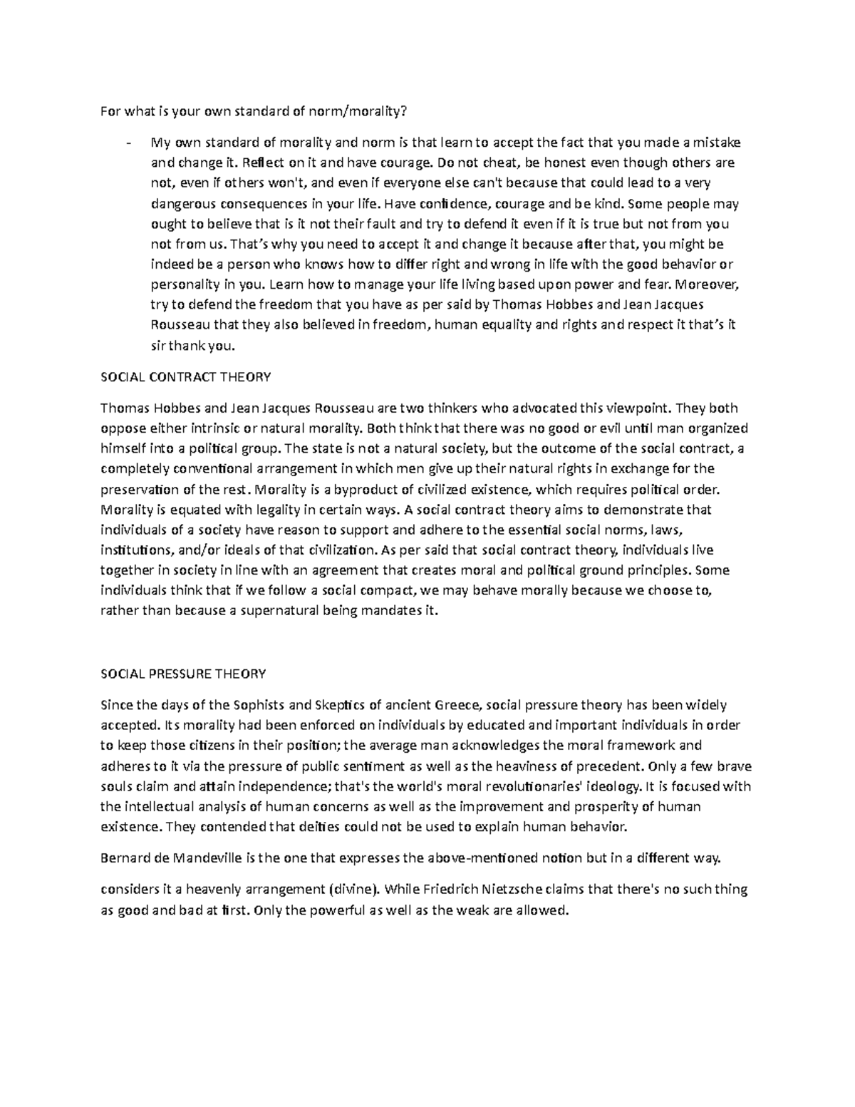 Ethics - NOTES - For what is your own standard of norm/morality? My own ...