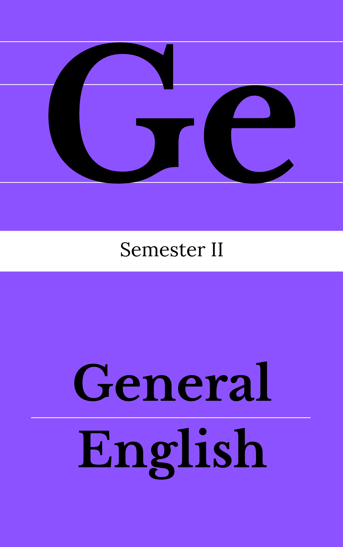 GE II Final - Ge Semester II General English GENERAL ENGLISH Module 1 The Bangle Sellers ...