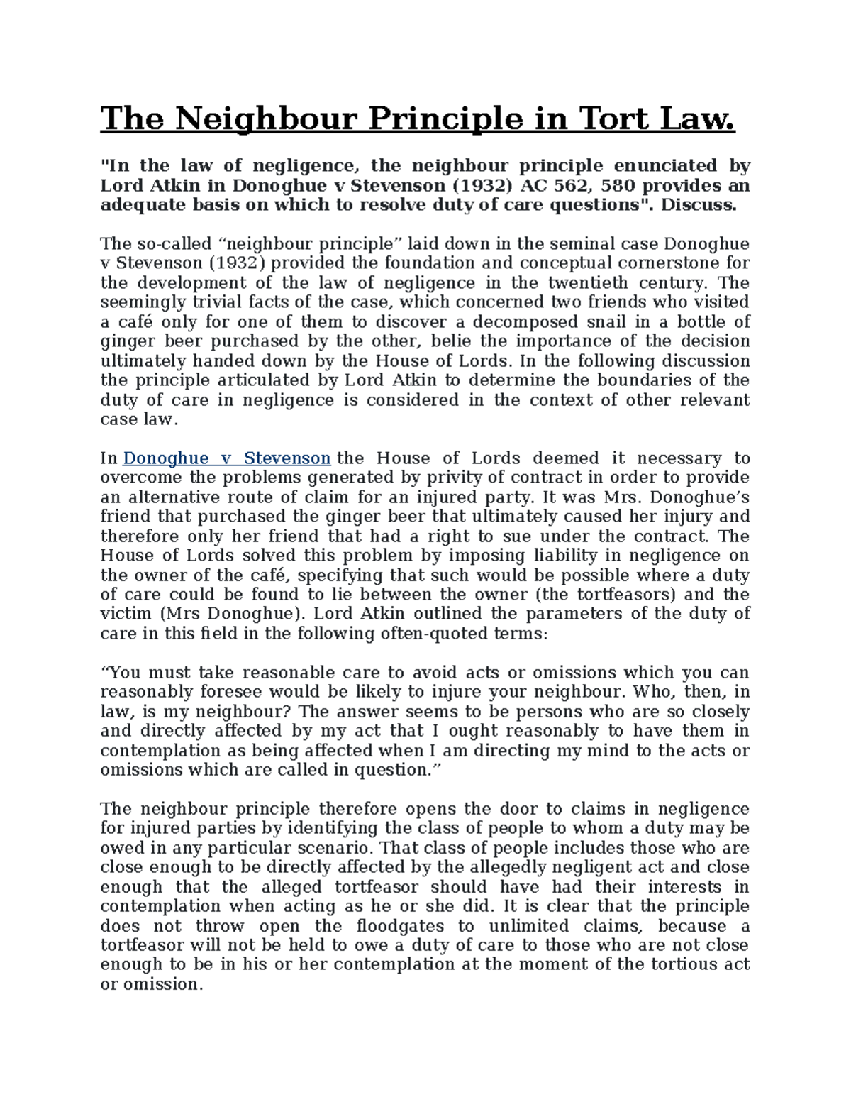 The Neighbour Principle in Tort Law - "In the law of negligence, the ...