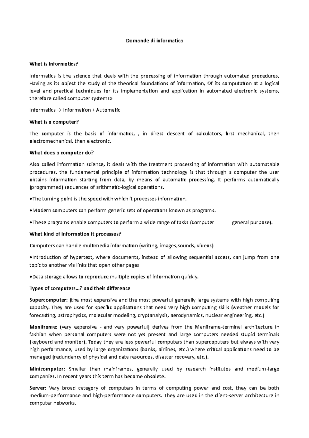 Lez 1 mod - introduction to informatics - Domande di informatica What ...