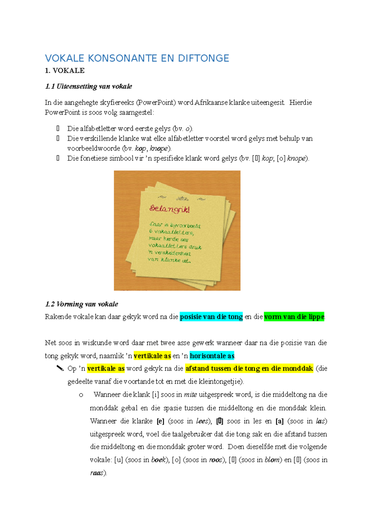 Vokale, konsonante en diftonge - VOKALE KONSONANTE EN DIFTONGE 1 ...