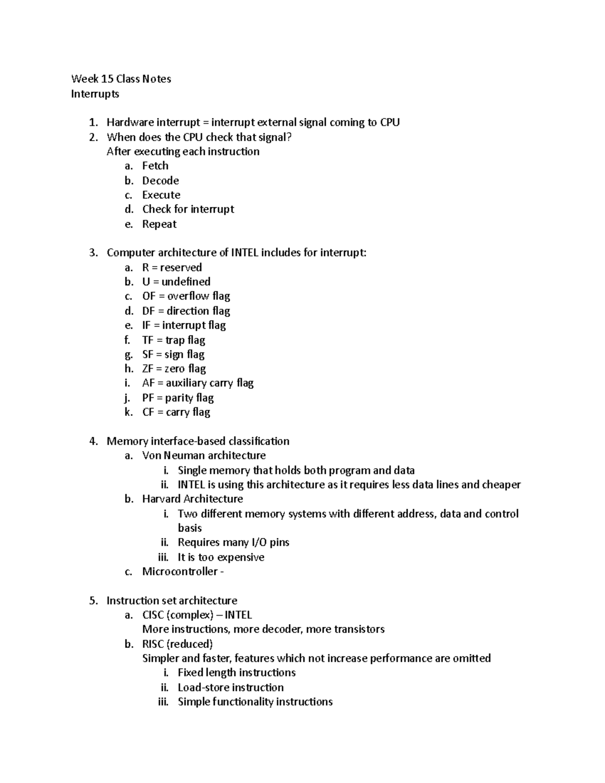 Week 15 Class Notes Week 15 Class Notes Interrupts 1 Hardware Interrupt Interrupt External