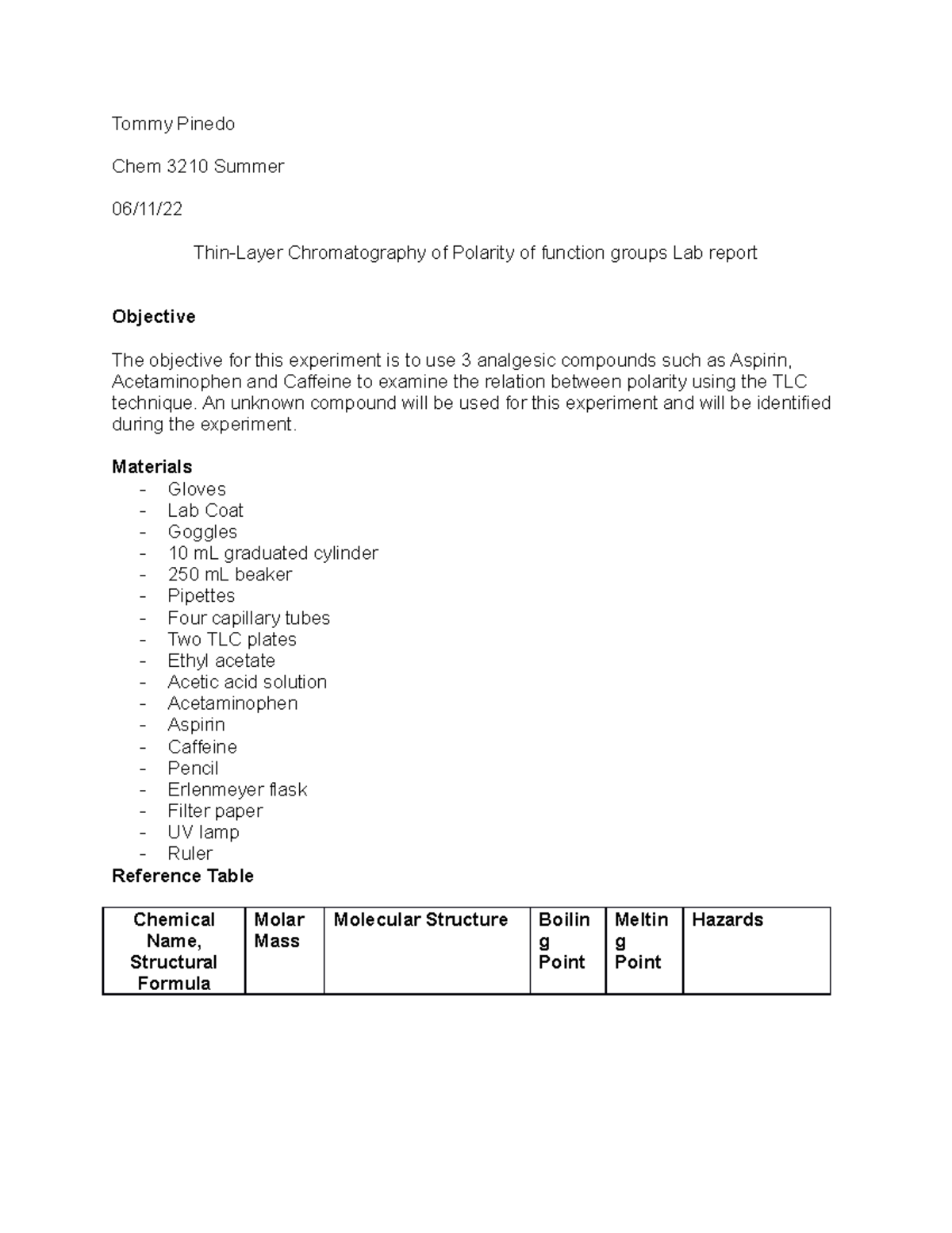 Organic chem 1 lab Exp 3 lab report - Tommy Pinedo Chem 3210 Summer 06 ...