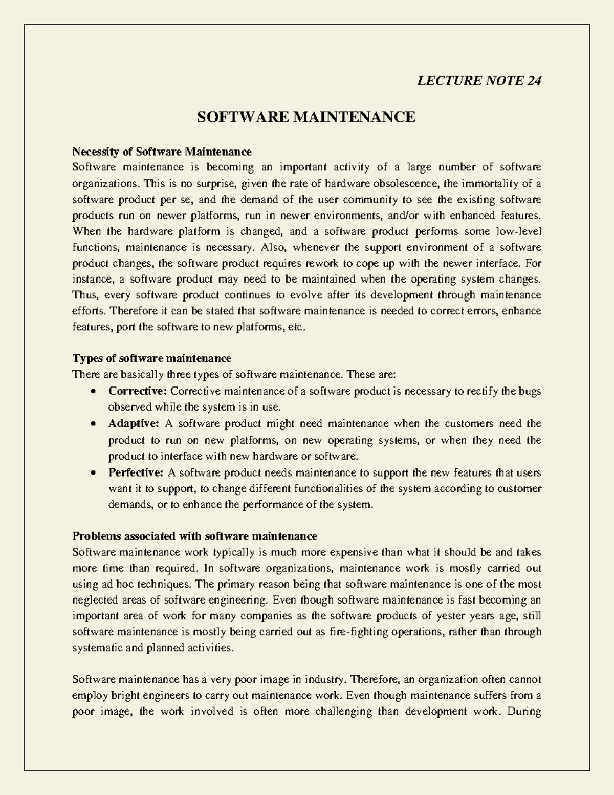 Software Maintenance - LECTURE NOTE 24 SOFTWARE MAINTENANCE Necessity ...
