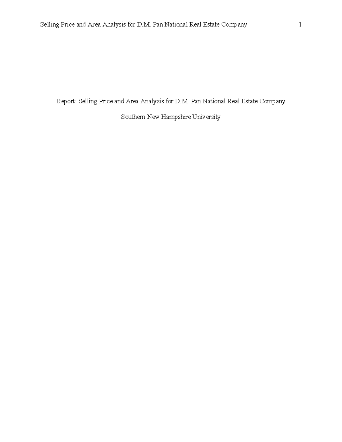 MAT 240 Module Three Assignment - Selling Price and Area Analysis for D ...