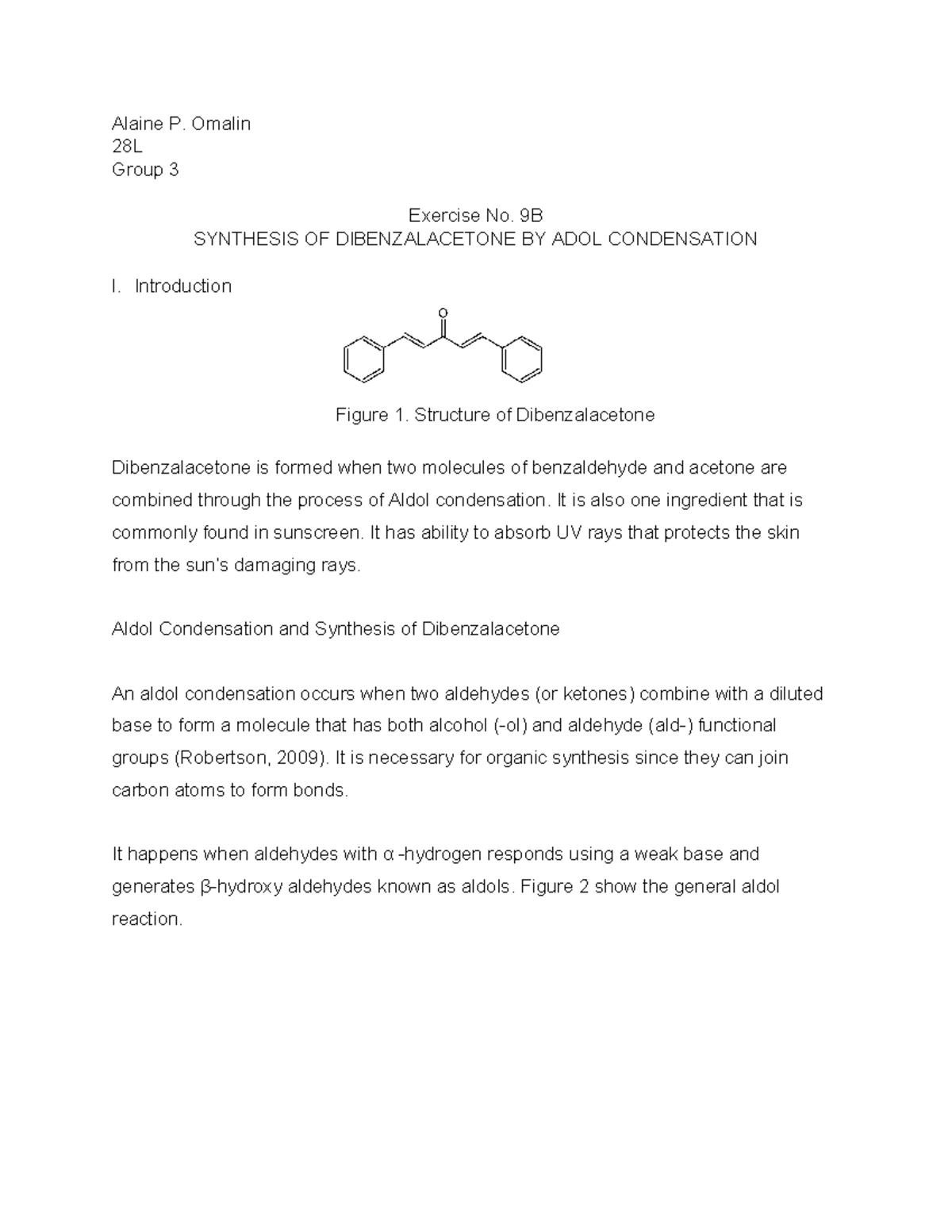 Exer-9-Chem-40.1 - Alaine P. Omalin 28L Group 3 Exercise No. 9B SYNTHESIS OF DIBENZALACETONE BY ...
