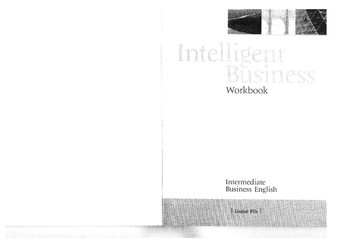 Intelligent Business Intermediate Workbook - psych 201 - Studocu