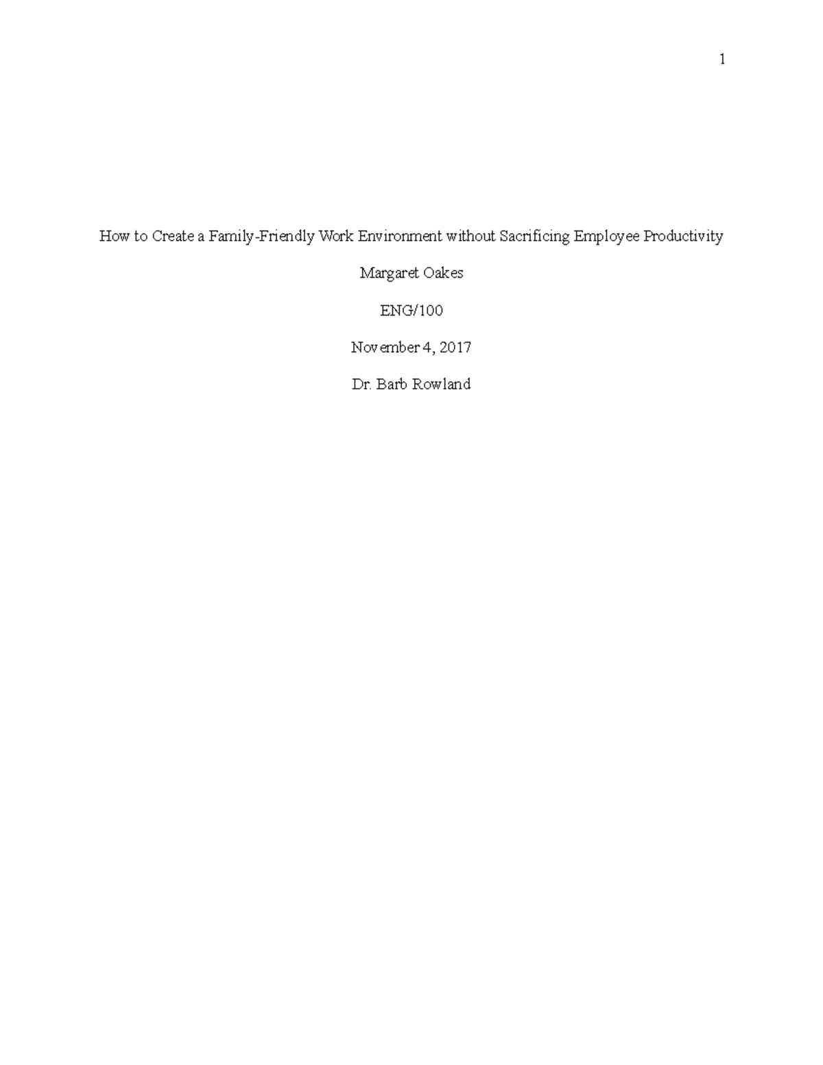 ENG100r2 Week5 Final Draft Sample - 1 How to Create a Family-Friendly ...