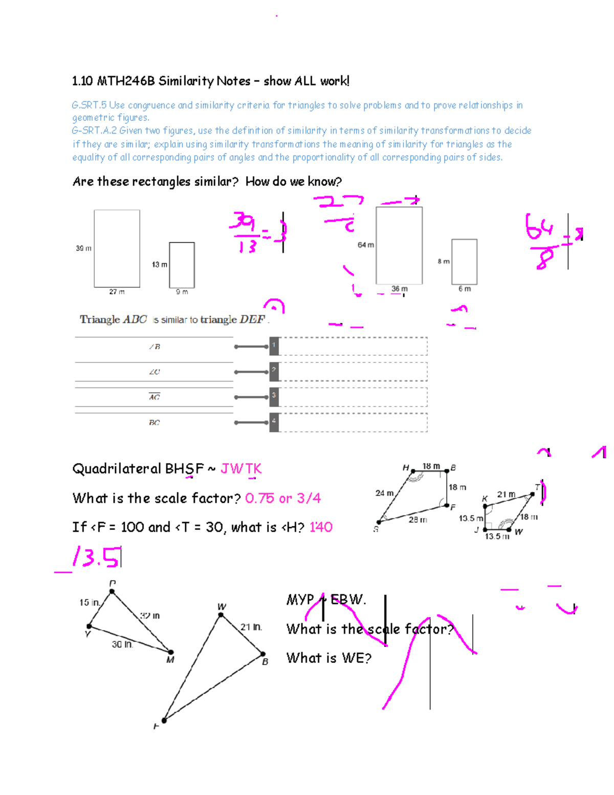 1.10 math notes - 1 MTH246B Similarity Notes – show ALL work! G.SRT Use ...