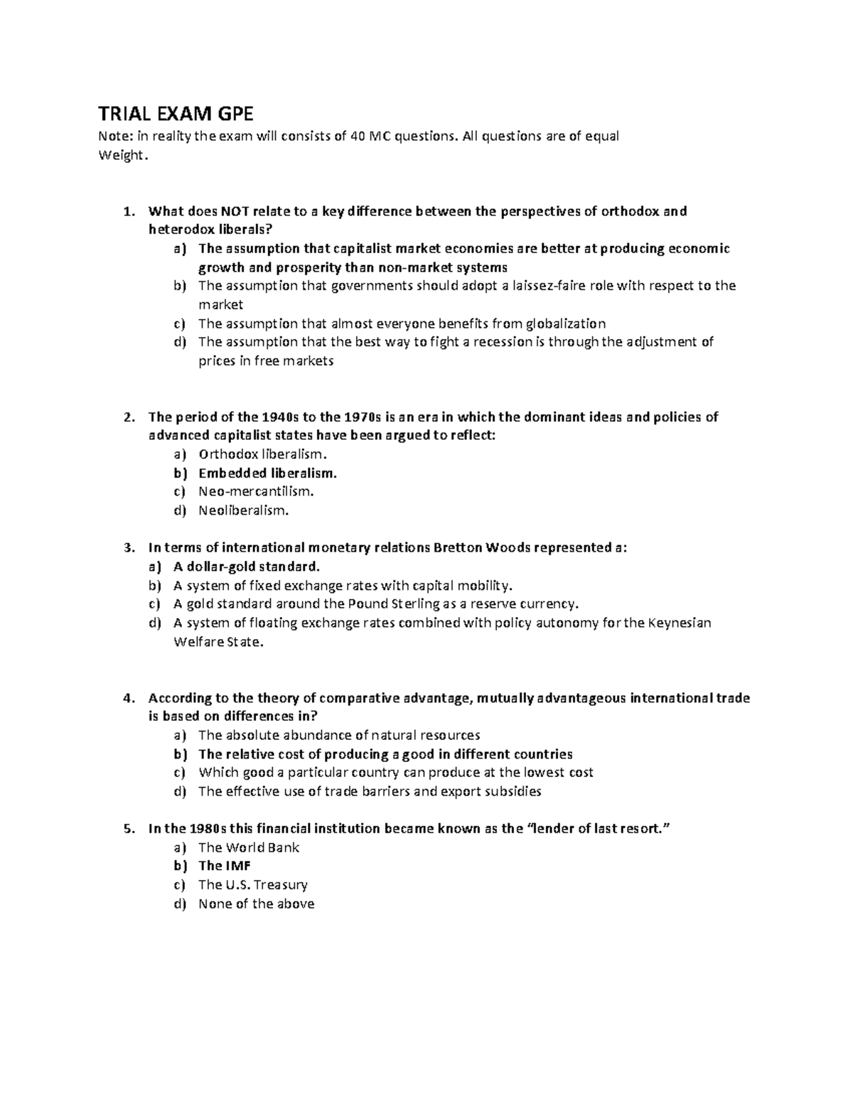 Trial Exam GPE 2019- Correct answers - TRIAL EXAM GPE Note: in reality ...