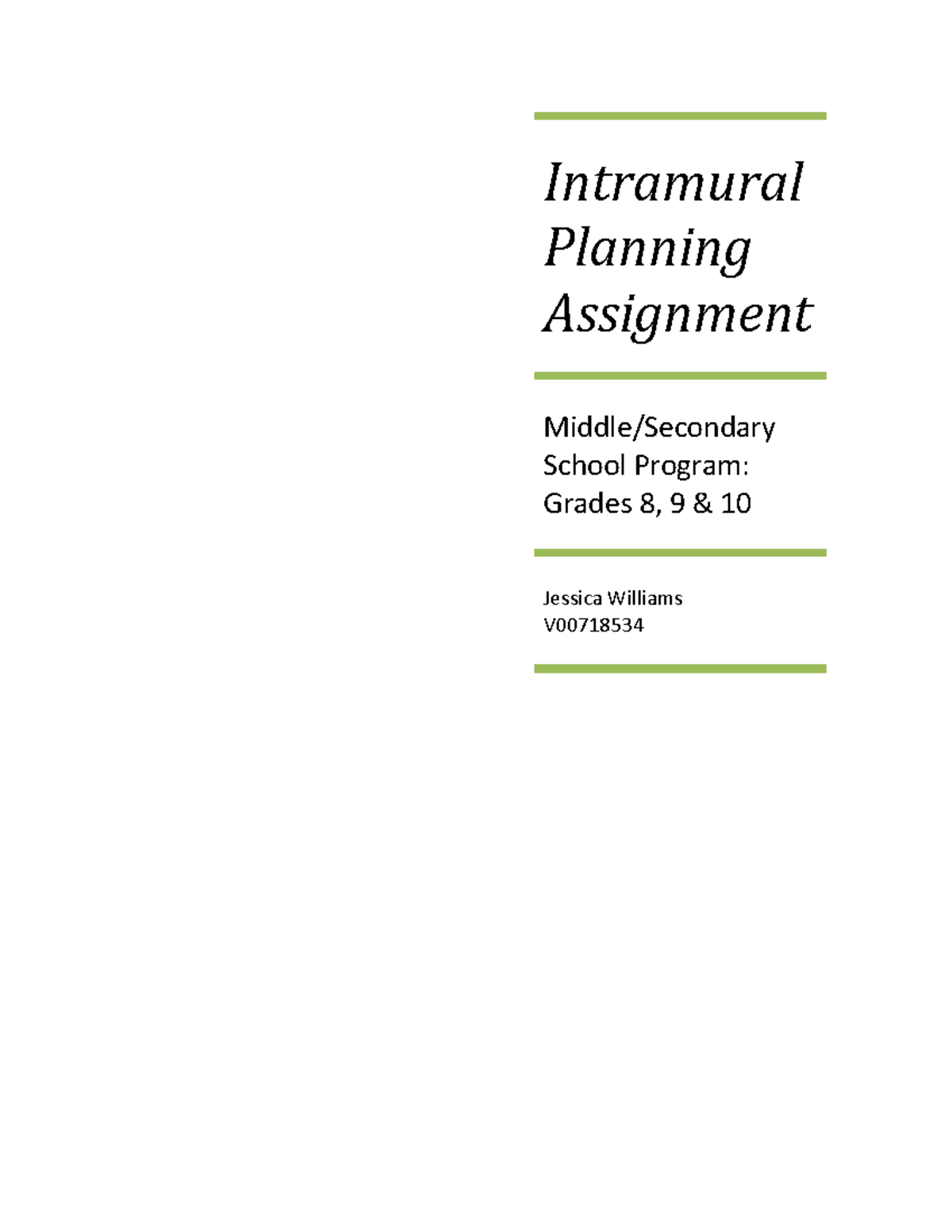 Intramural program planning assignment - Intramural Planning Assignment ...