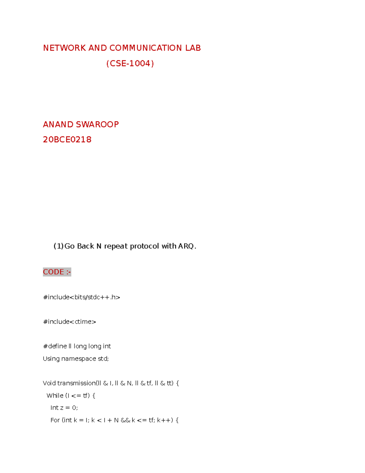 Goback N selective repeat - NETWORK AND COMMUNICATION LAB (CSE-1004) ANAND SWAROOP 20BCE (1)Go ...