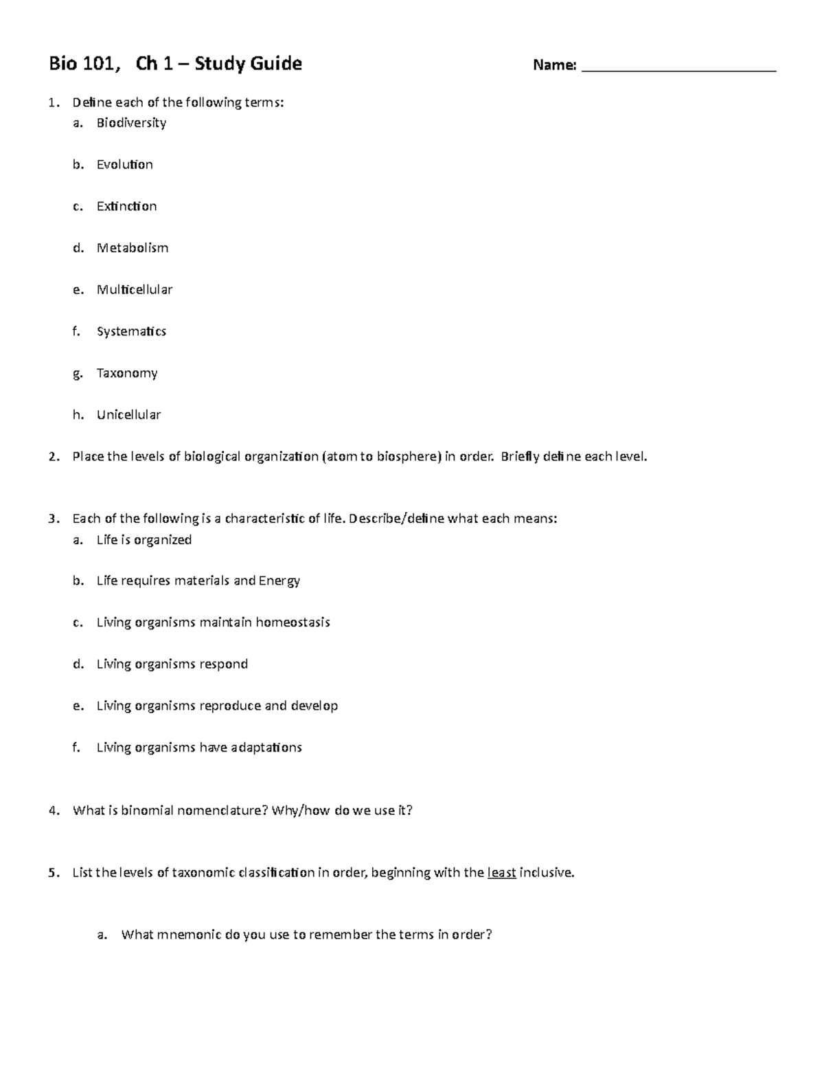 Ch 1 - Study Guide - Bio 101, Ch 1 – Study Guide Name: Deine each of ...