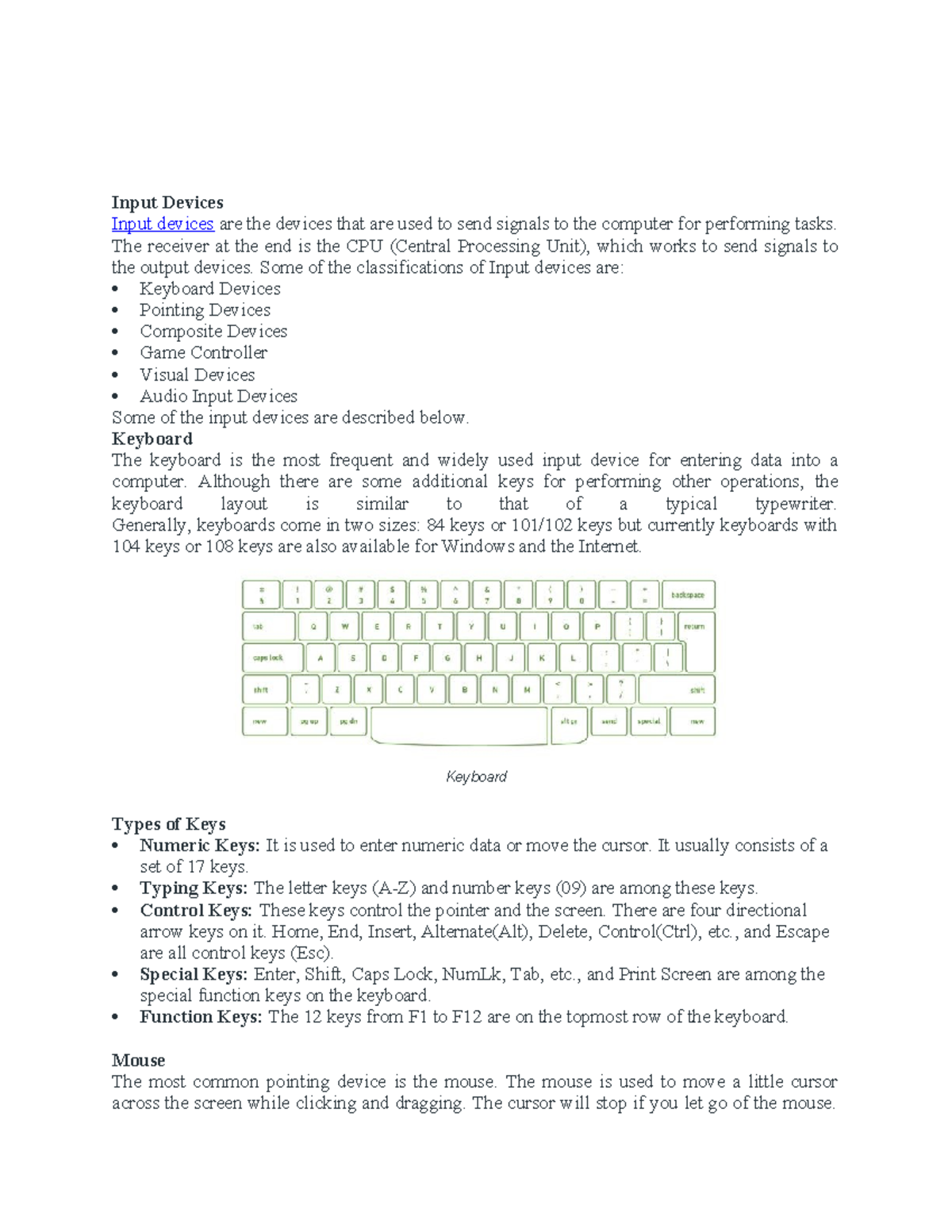 Unit 1 - notes - Input Devices Input devices are the devices that are ...