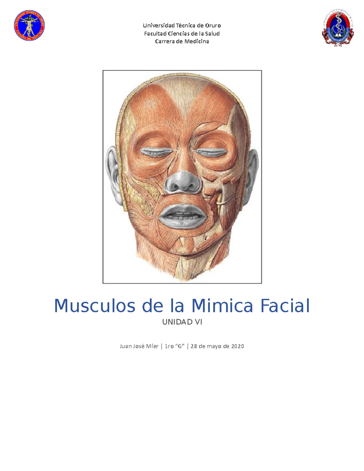 Musculos de la Mimica Facial informe Unidad 5 - Facultad Ciencias de la Salud Carrera de ...