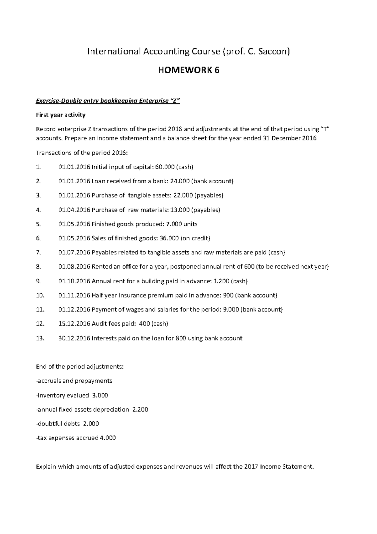 Assignment exercise Homework 6 - International Accounting Course (prof ...