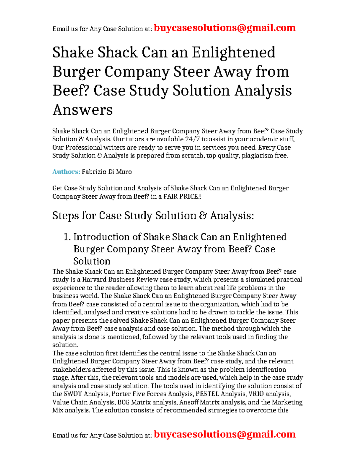 Case Solution Shake Shack Can an Enlightened Burger Company Steer Away ...