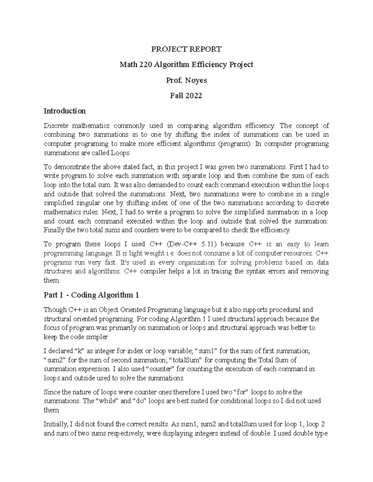 Project Report AEP - PROJECT REPORT Math 220 Algorithm Efficiency Project Prof. Noyes Fall 2022 ...