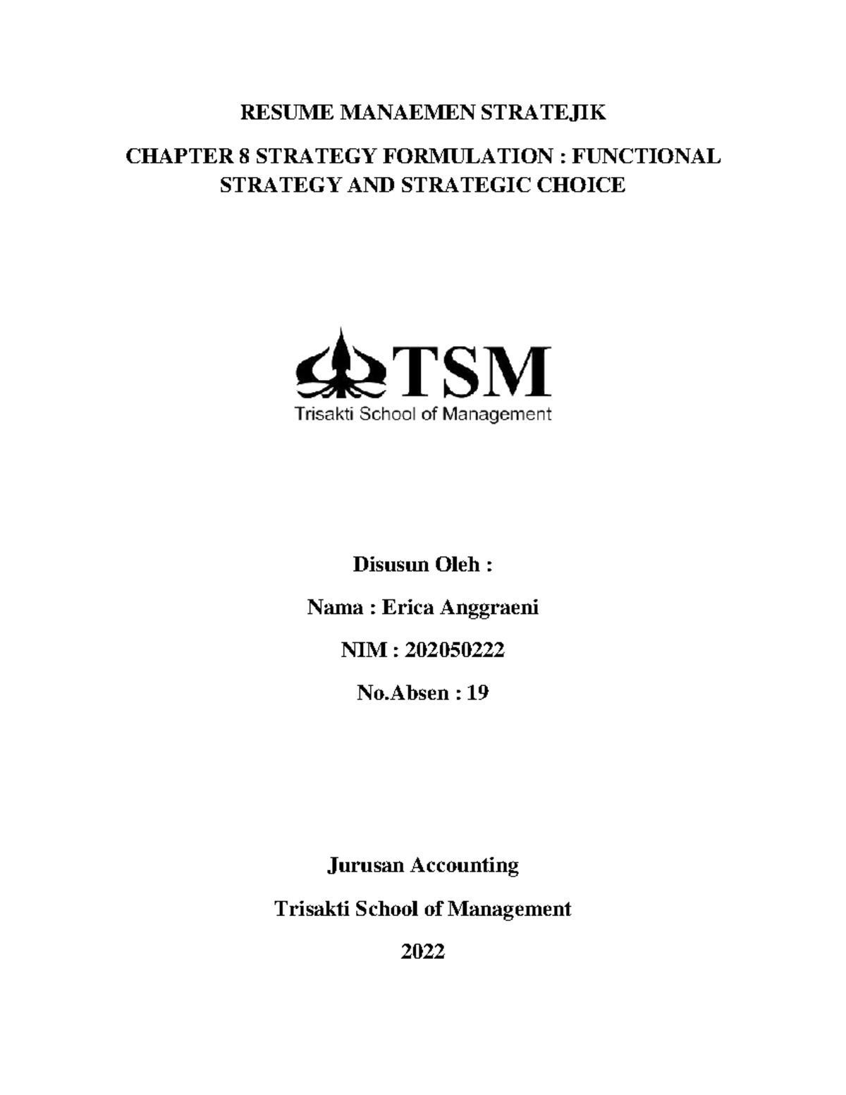 Resume Manstra Ch8 - RESUME MANAEMEN STRATEJIK CHAPTER 8 STRATEGY FORMULATION : FUNCTIONAL ...