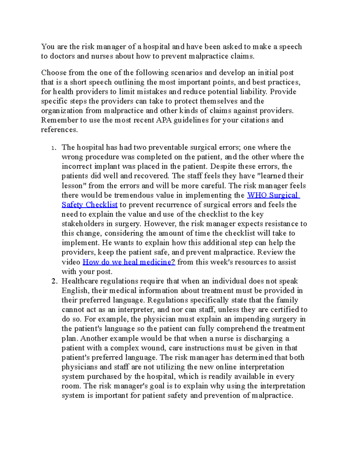 IHP 420 Discussion Reducing Malpractice Claims - You are the risk ...