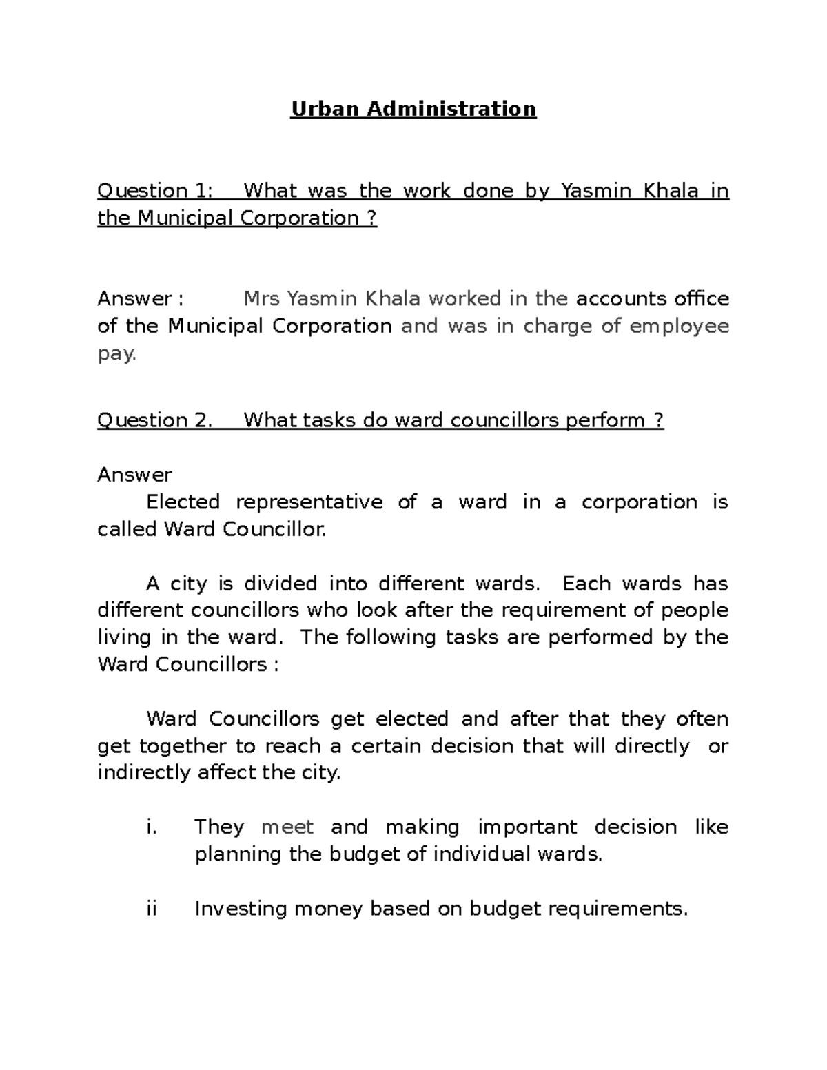 Urban Administration - Urban Administration Question 1: What was the ...