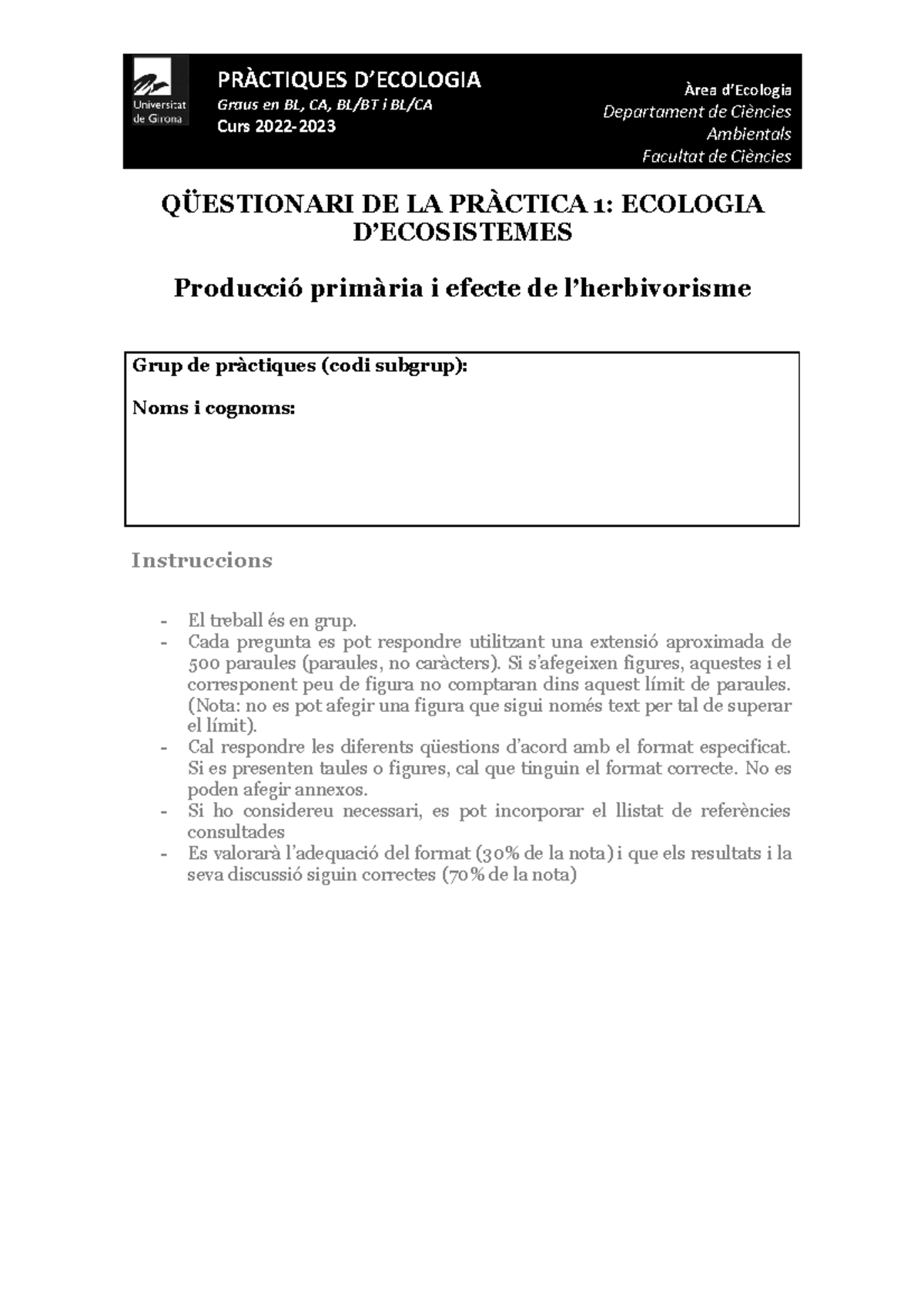 Informe 2022 23 G9 Iuhkj Graus En Bl Ca Bl Bt I Bl Ca Curs 2022 Àrea Decologia