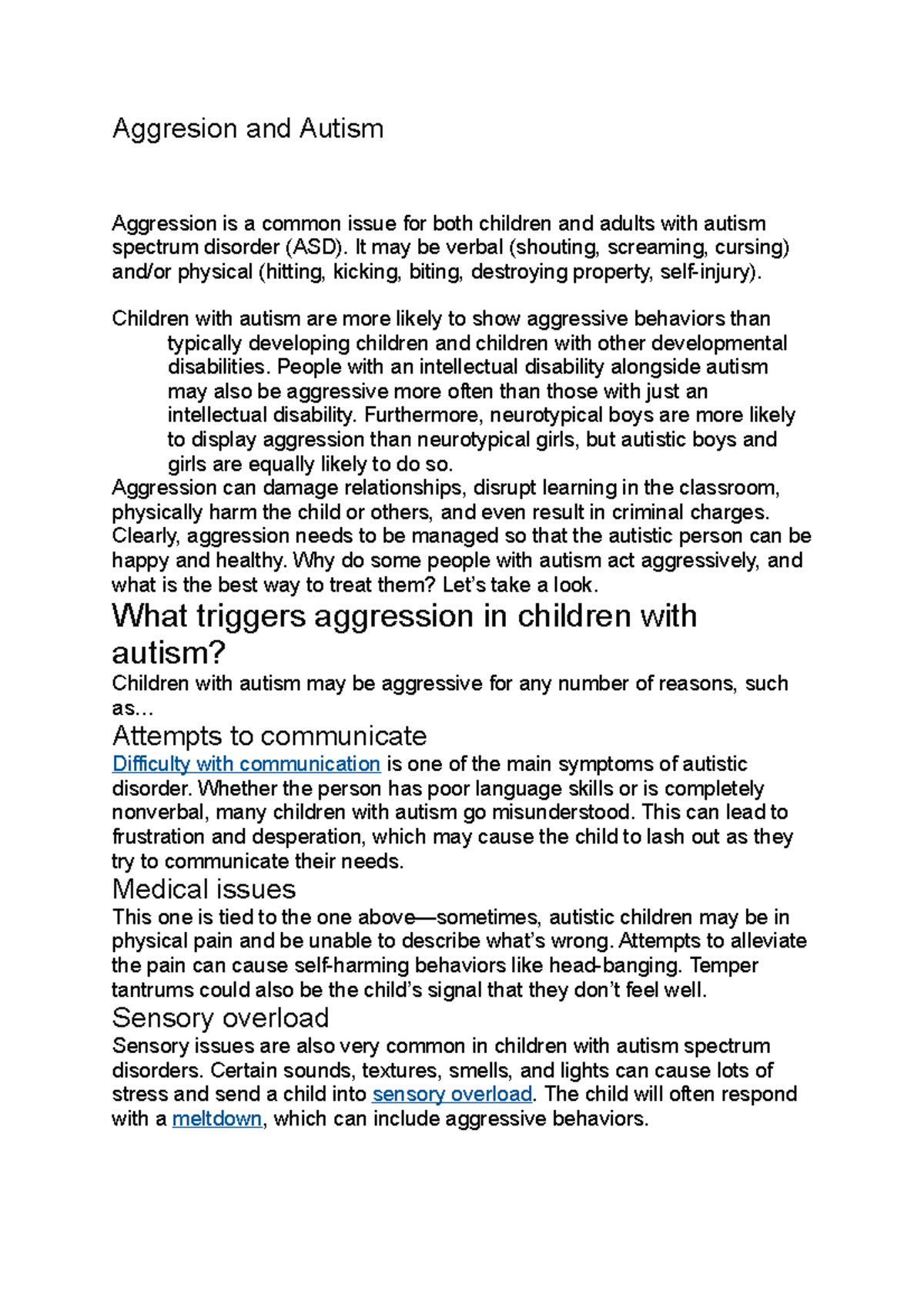 Aggresion and Autism - Aggresion and Autism Aggression is a common ...