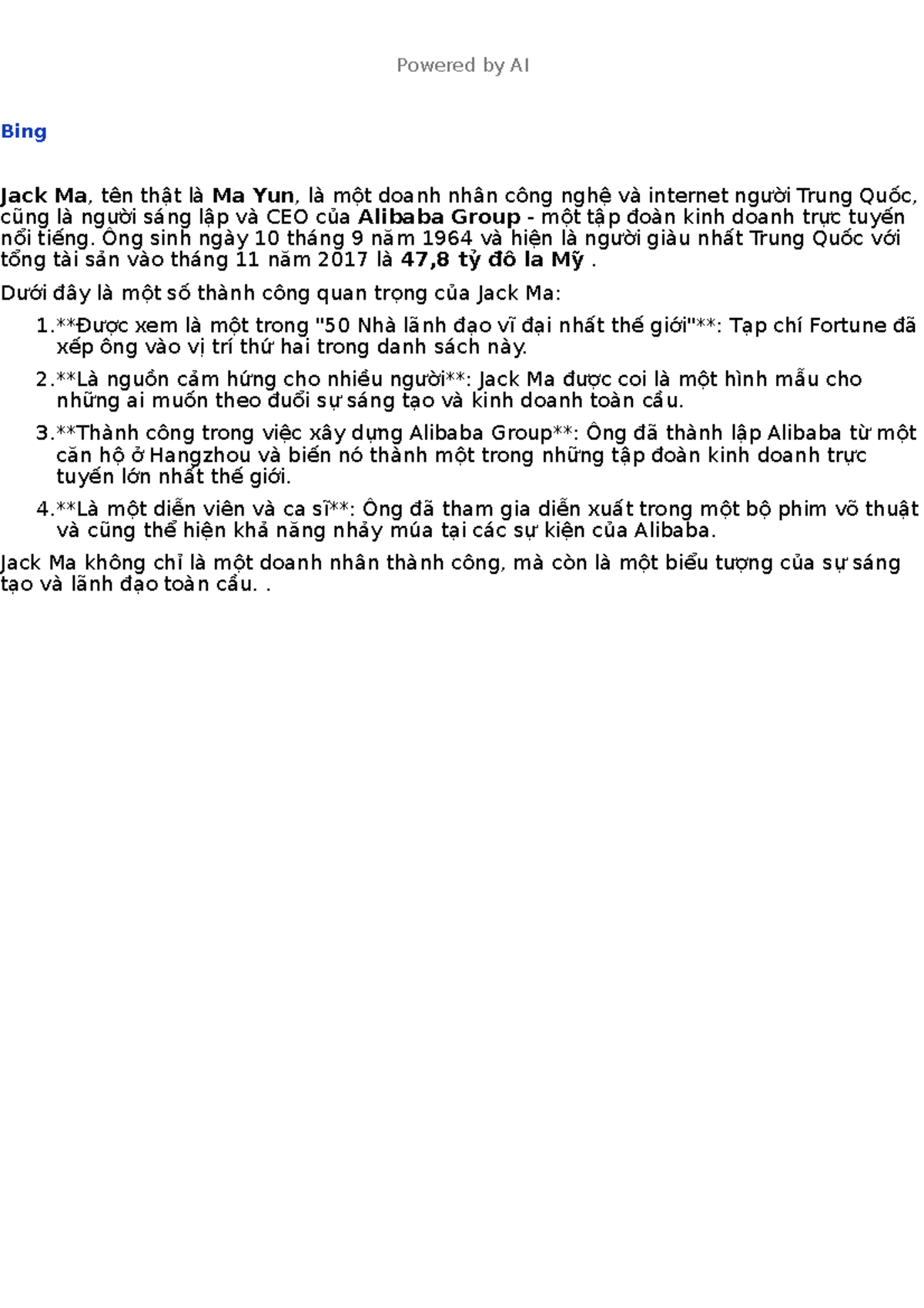 Answer - Powered by AI Bing Jack Ma, tên thật là Ma Yun, là một doanh ...