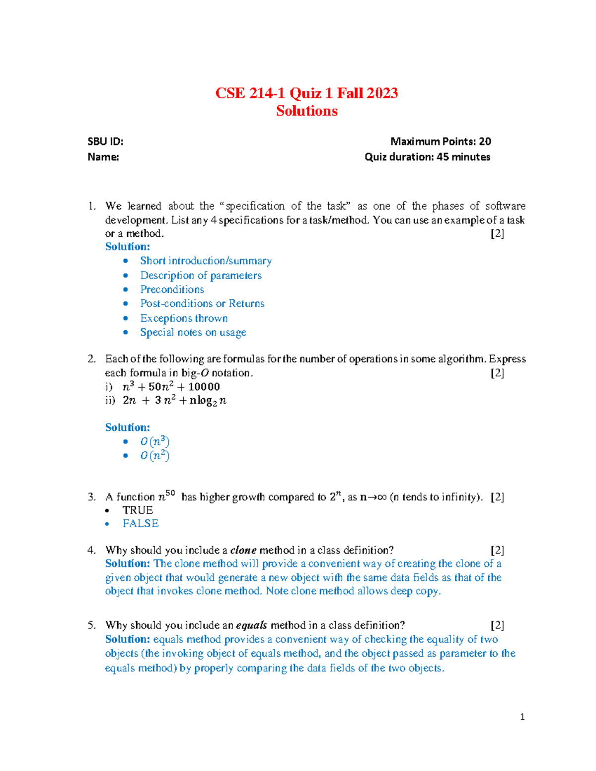 CSE214Quiz1Fall23Solutions - 1 CSE 214-1 Quiz 1 Fall 2023 Solutions SBU ID: Maximum Points: 20 ...