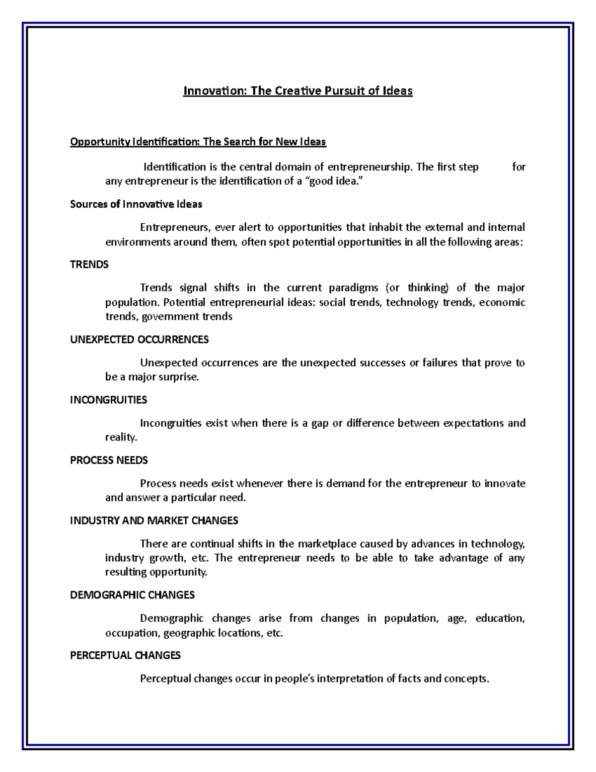 Innovation - The first step for any entrepreneur is the identification ...