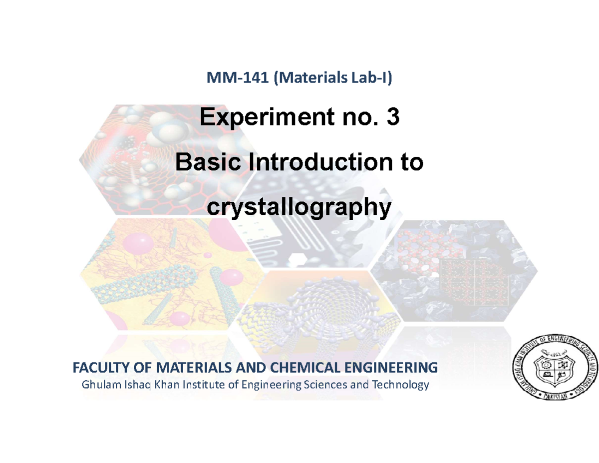 Lab-3 Crystallography-II - FACULTY OF MATERIALS AND CHEMICAL ENGINEERING Ghulam Ishaq Khan ...