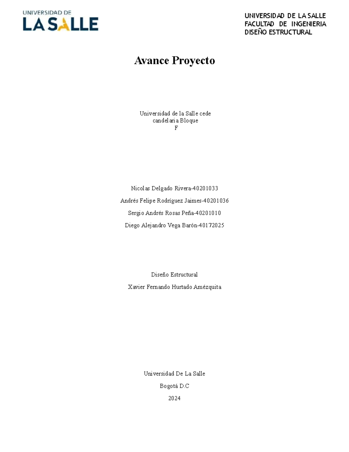 Proyecto segundo corte final - FACULTAD DE INGENIERIA DISEÑO ESTRUCTURAL Avance Proyecto ...