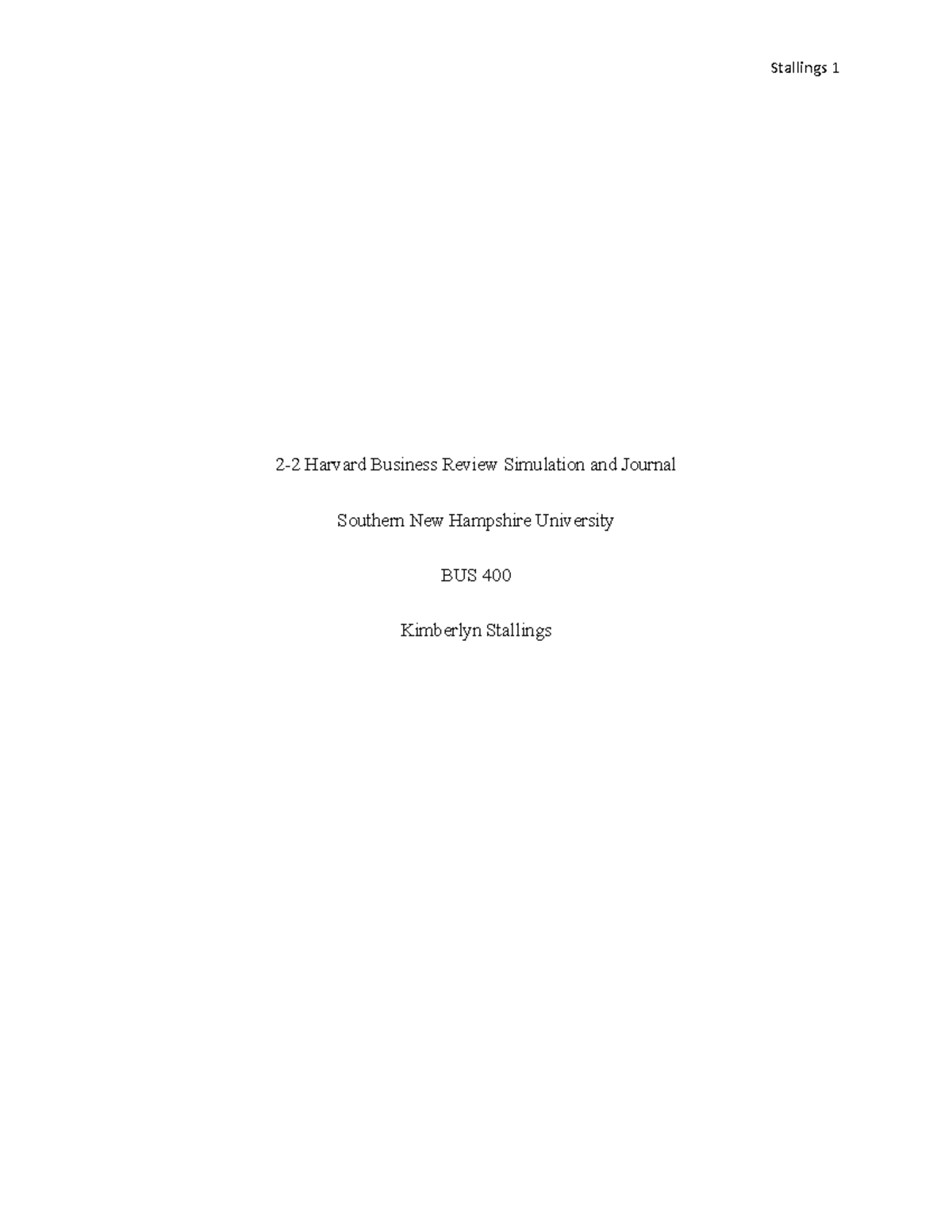 2-2 Harvard Business Review Simulation and Journal - As Harsh and his ...