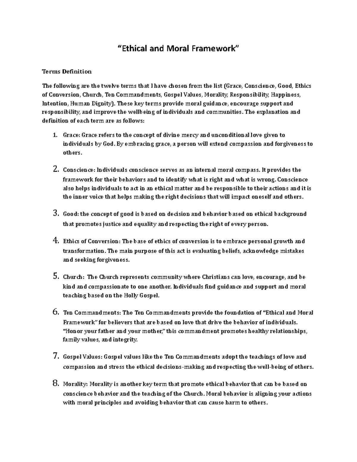 “Ethical and Moral Framework” - These key terms provide moral guidance ...