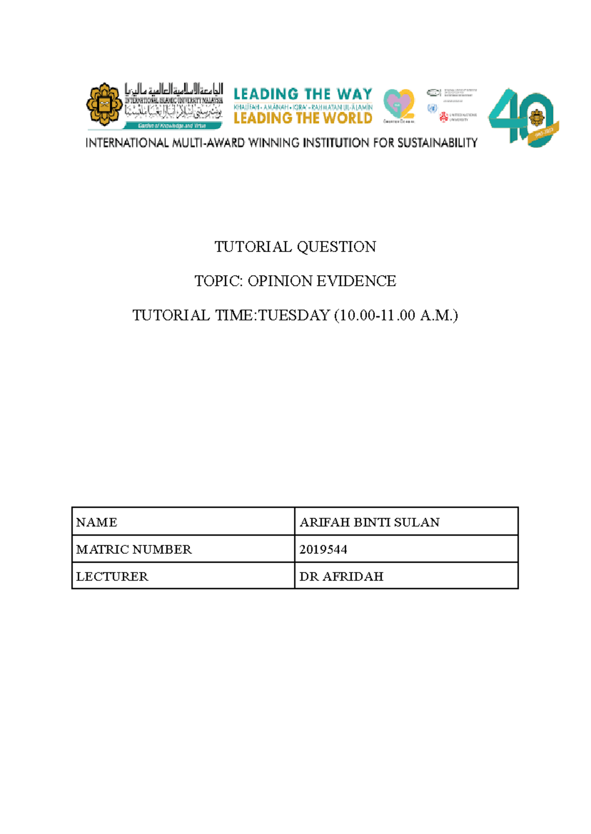 Evidence Presentation (3) - TUTORIAL QUESTION TOPIC: OPINION EVIDENCE ...