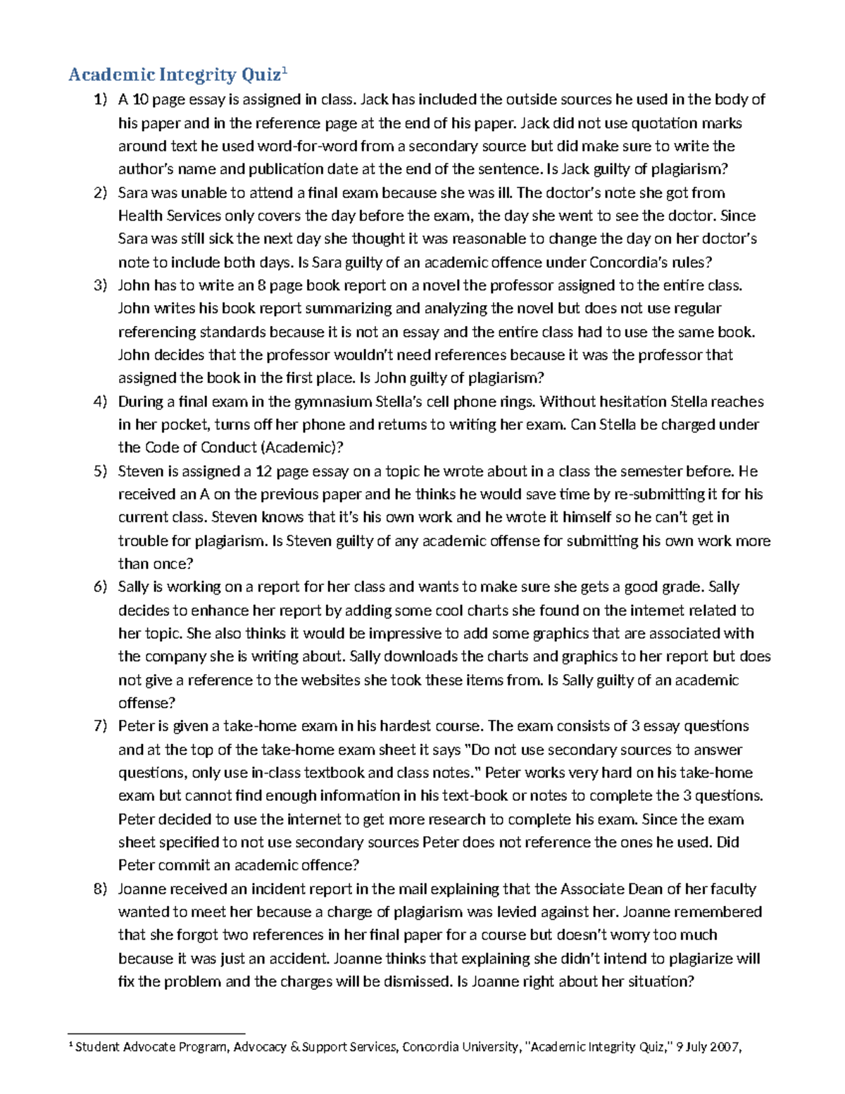 Academic Integrity Quiz - Jack has included the outside sources he used ...