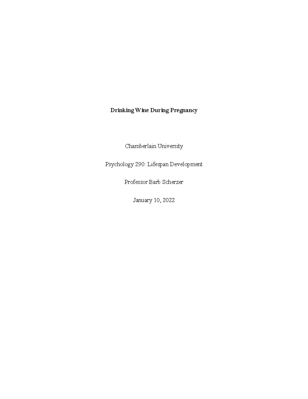 Week 1 Assignment - Chamberlain University Psychology 290: Lifespan ...