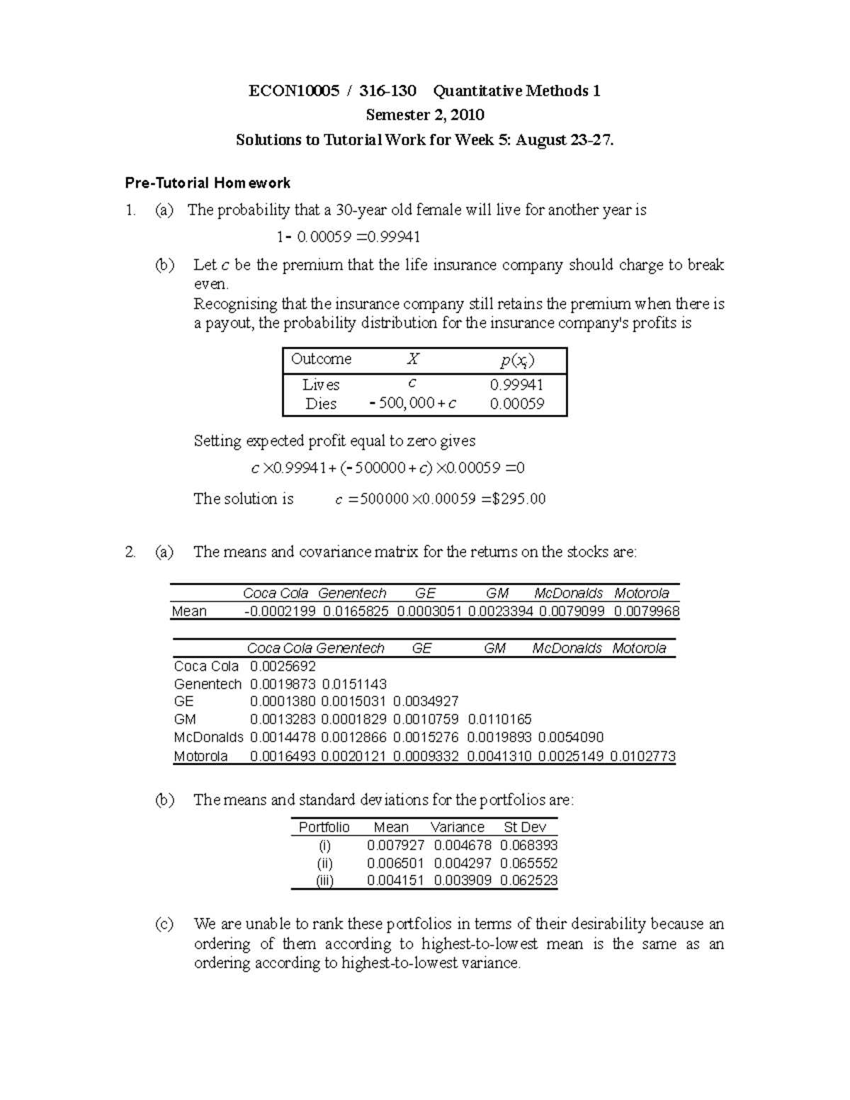 Tutorial wk5 Solutions - ECON10005 / 316-130 Quantitative Methods 1 Semester 2, 2010 Solutions ...