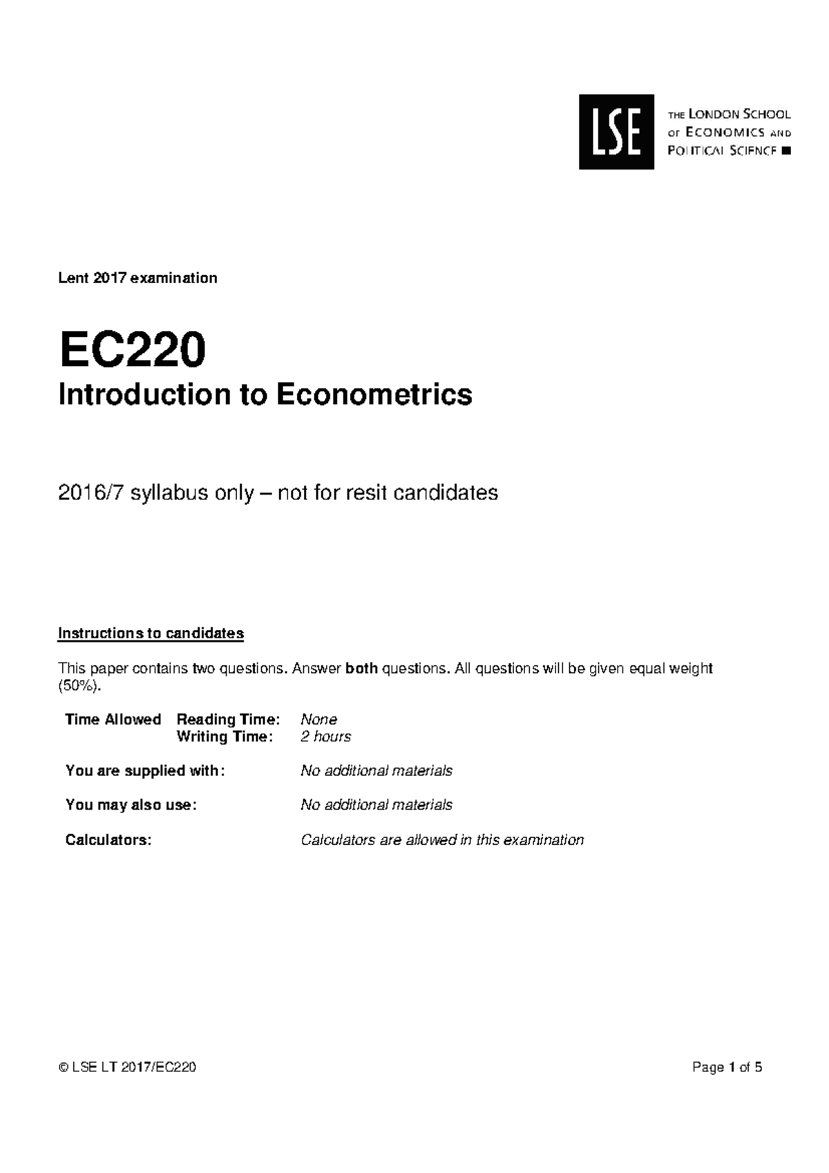 EC220 LT 2016-2017 Pastpaper Questions - LSE LT 2017/EC220 Page 1 of 5 Lent 2017 examination EC ...