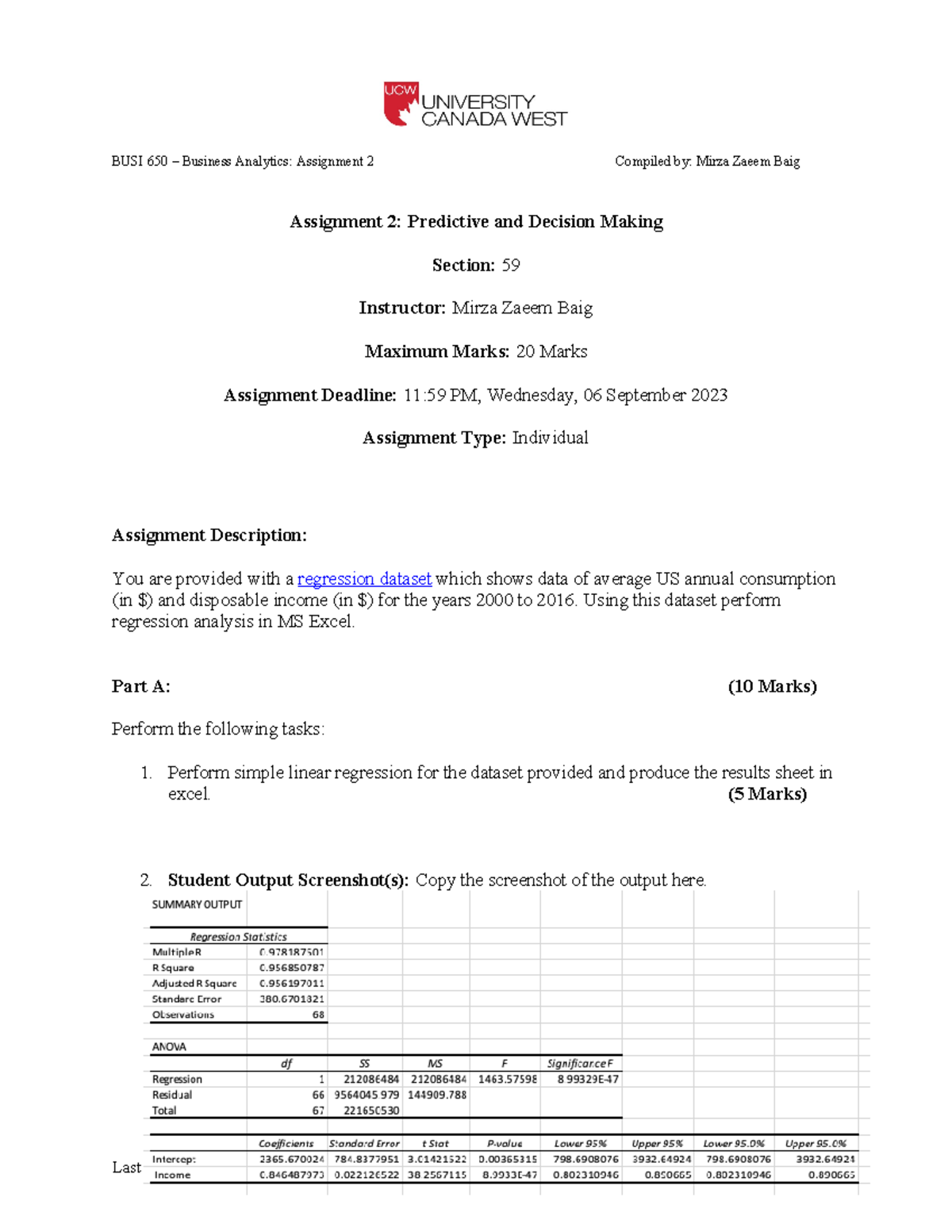 BUSI650 Assignment 2 - Assignment 2: Predictive and Decision Making Section: 59 Instructor ...