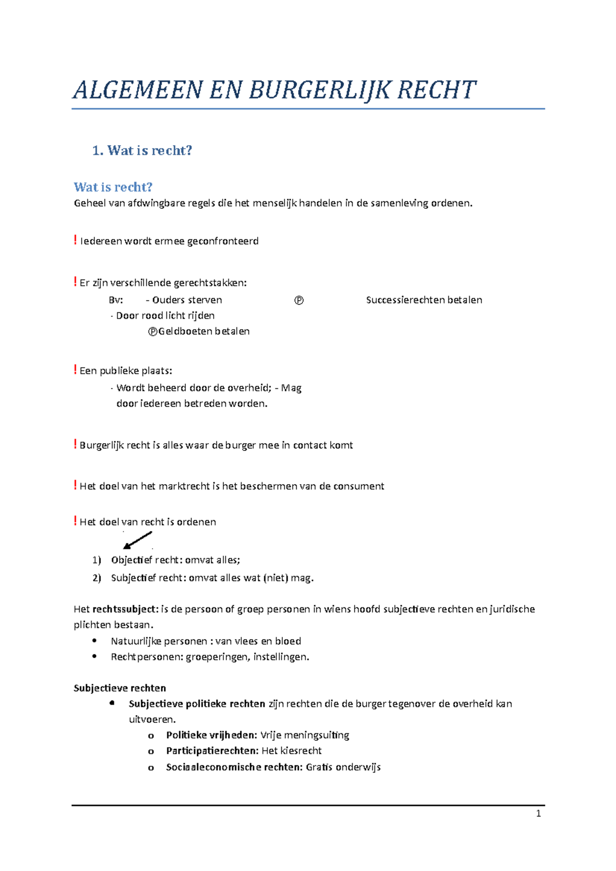 Algemeen burgerlijk recht - ALGEMEEN EN BURGERLIJK RECHT 1. Wat is ...