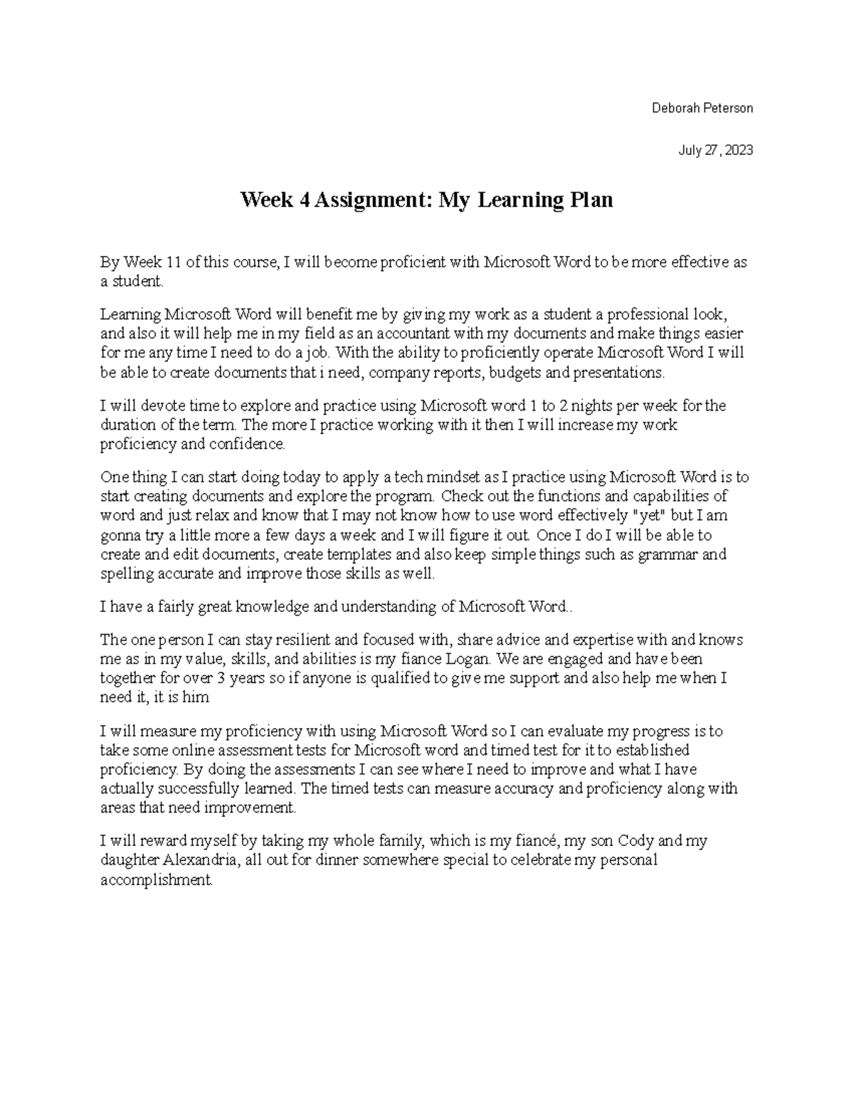 CIS Week 4 Assignment - Deborah Peterson July 27, 2023 Week 4 Assignment: My Learning Plan By ...
