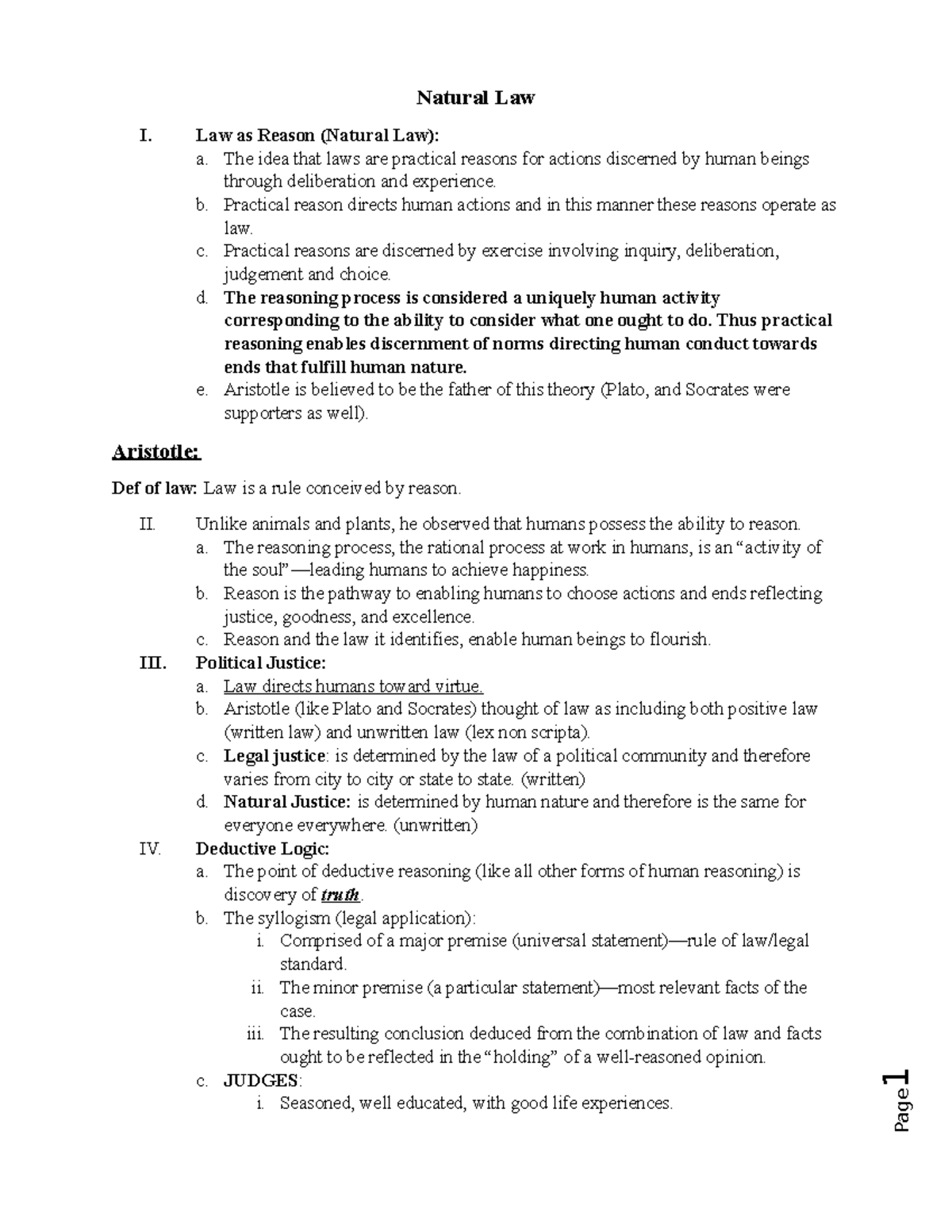 Foundations Outline - 1 Natural Law I. Law as Reason (Natural Law): a ...