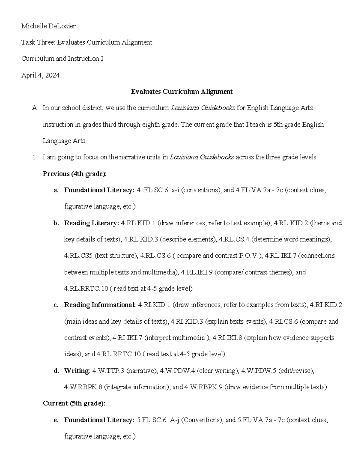 Task 3 Evaluates Curriculum Alignment - Michelle DeLozier Task Three ...
