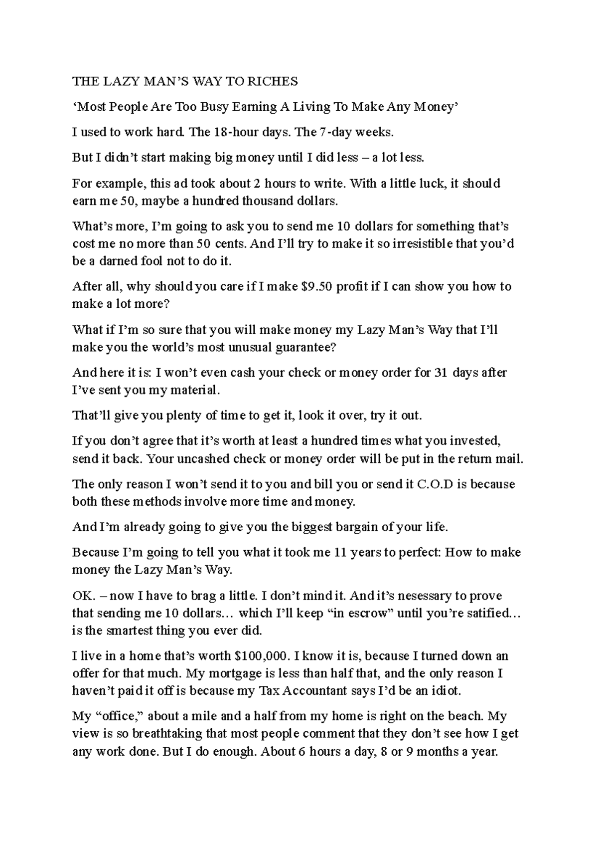 The lazy man's way - This letter is very effective. It makes $10Mi ...