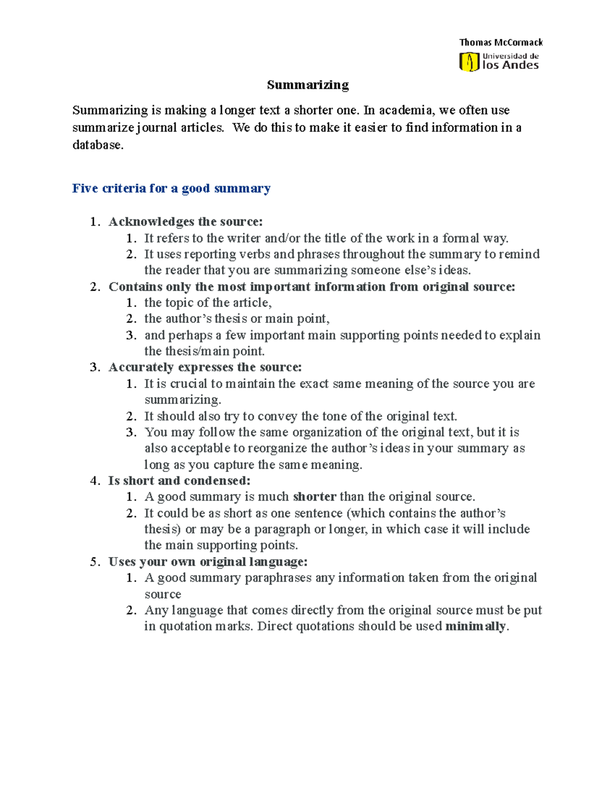 3. Summarizing - aaa - Summarizing Summarizing is making a longer text a shorter one. In ...